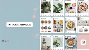 20 Instagram Feed Ideas to Elevate Your Visual Style
